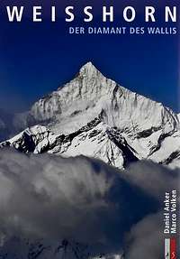 Weisshorn : Climbing, Hiking & Mountaineering : SummitPost